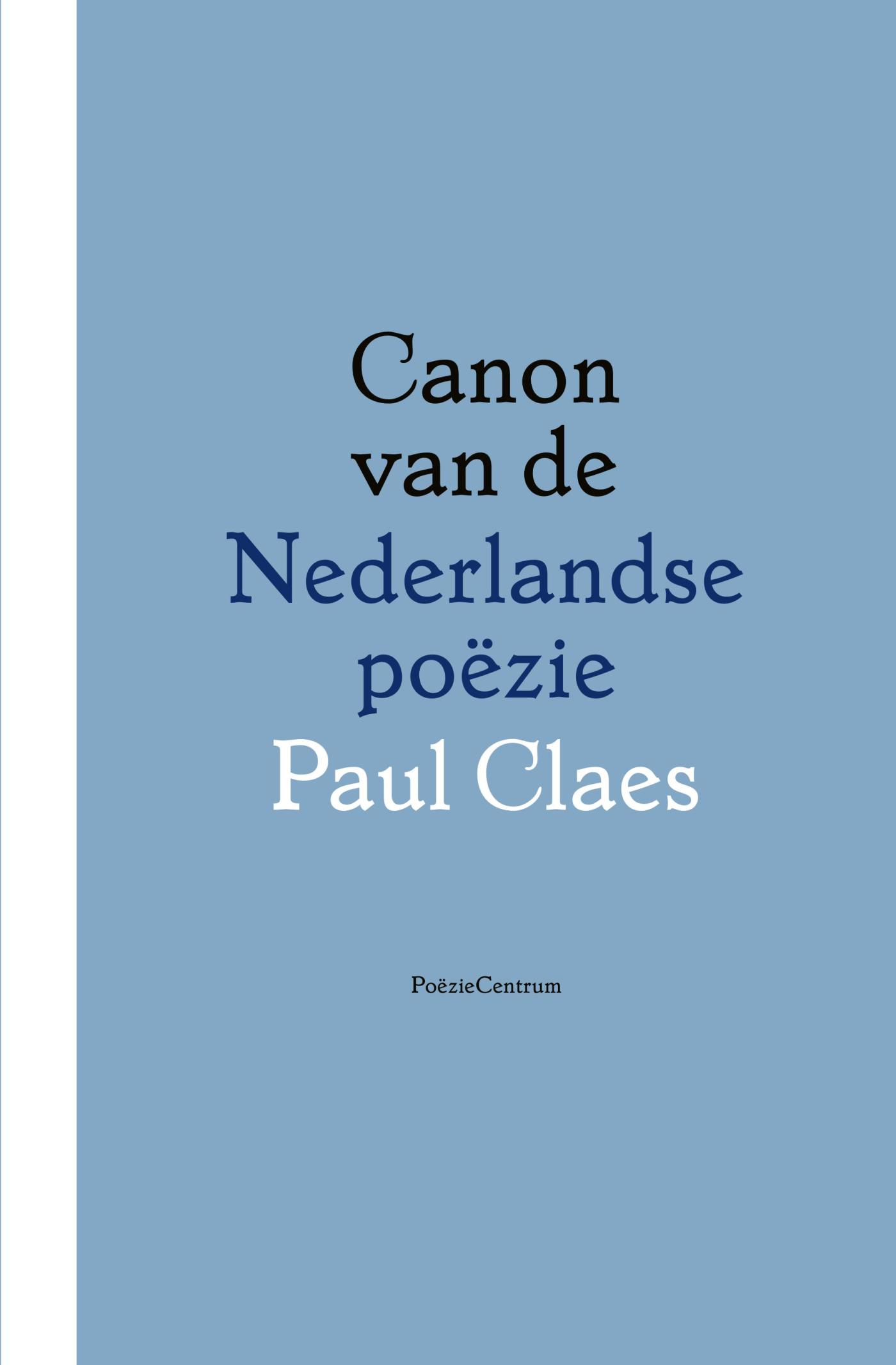 Canon van de Nederlandse poëzie | Poëziecentrum